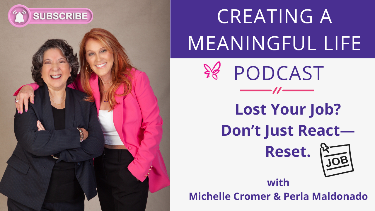 Lost Your Job? A 4-Step Reset for Your Next Chapter
